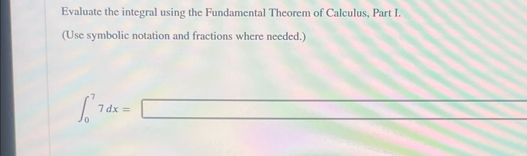 Solved Evaluate the integral using the Fundamental Theorem | Chegg.com