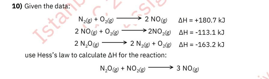Solved 10) Given the data: use Hess's law to calculate ΔH | Chegg.com