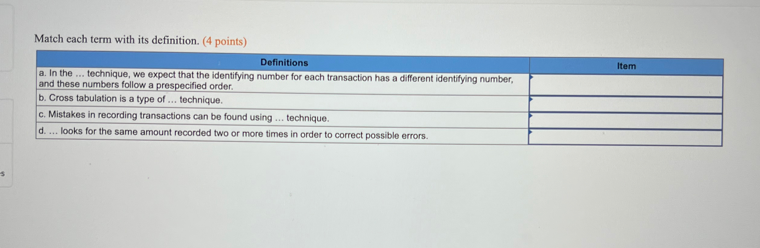 Solved Match each term with its definition. (4 | Chegg.com