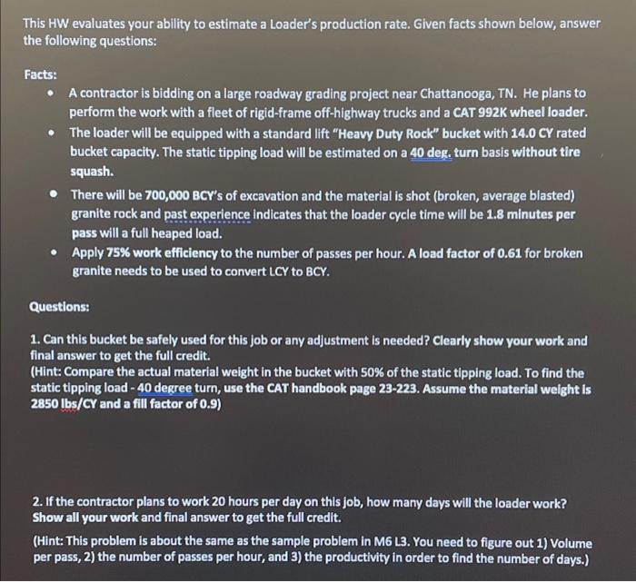 Solved This HW evaluates your ability to estimate a Loader's | Chegg.com