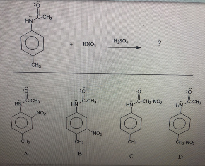 Solved C-CH3 HN H2SO HNO3 CH3 HN C-CH3 HN-C-CH HN C-CH2-NO2 | Chegg.com