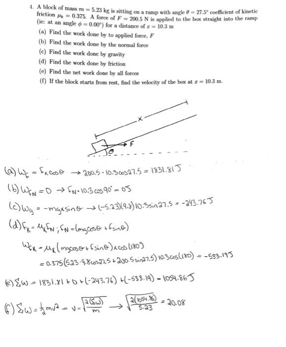 Solved 4. A block of mass m=5.23 kg is sitting on a ramp | Chegg.com