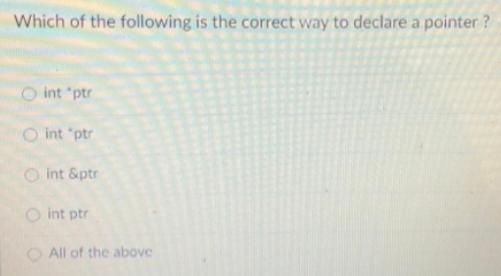 Solved Which of the following is the correct way to declare | Chegg.com