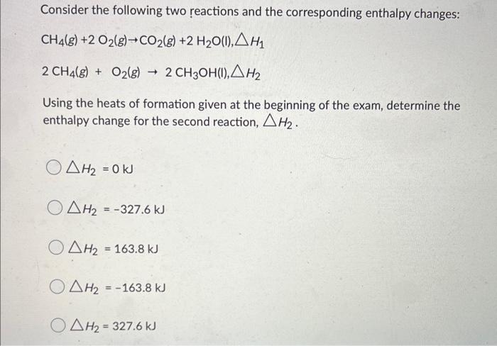 Solved Consider the following two reactions and the | Chegg.com