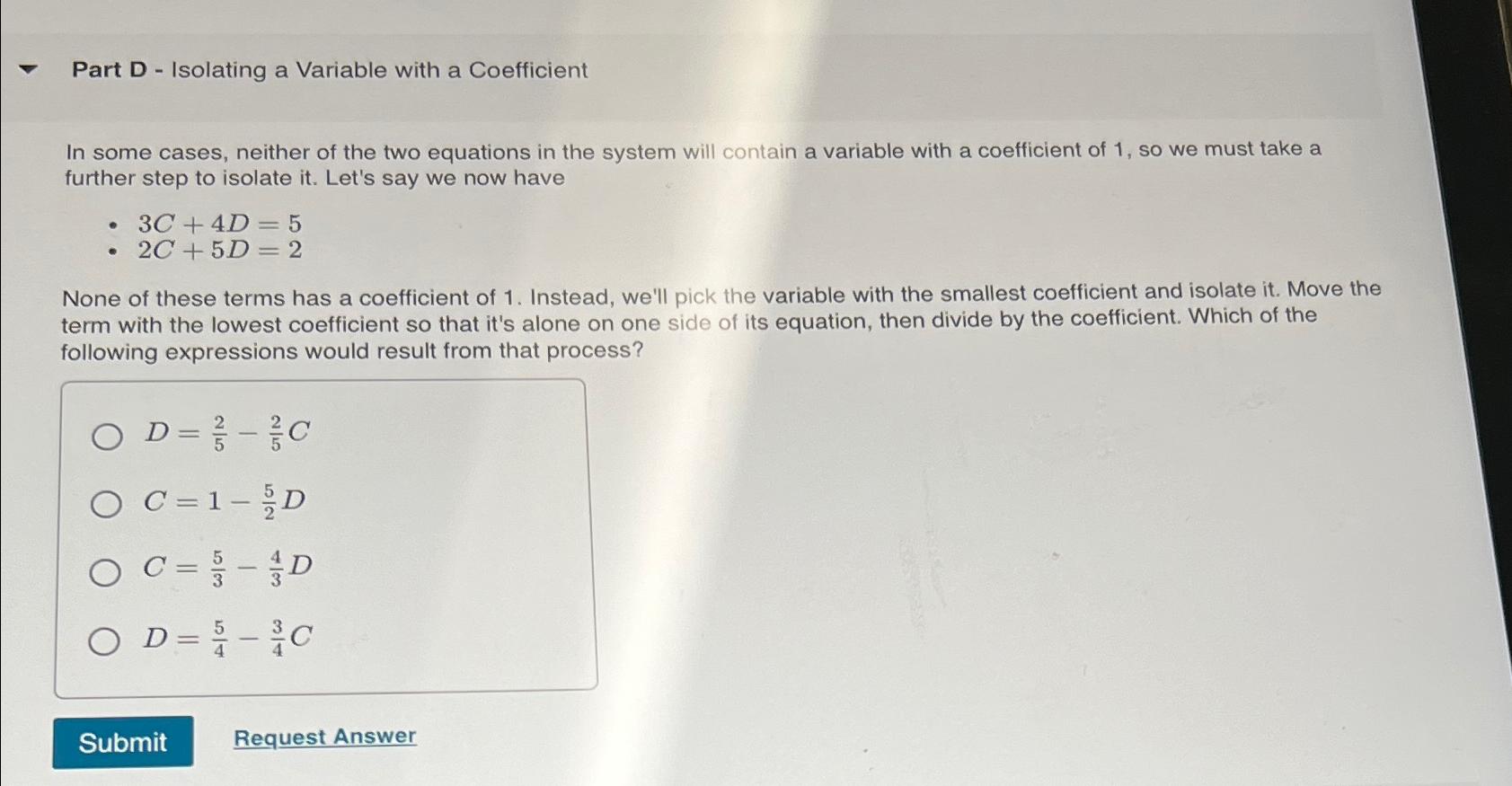 Solved Part D ﻿isolating A Variable With A Coefficientin