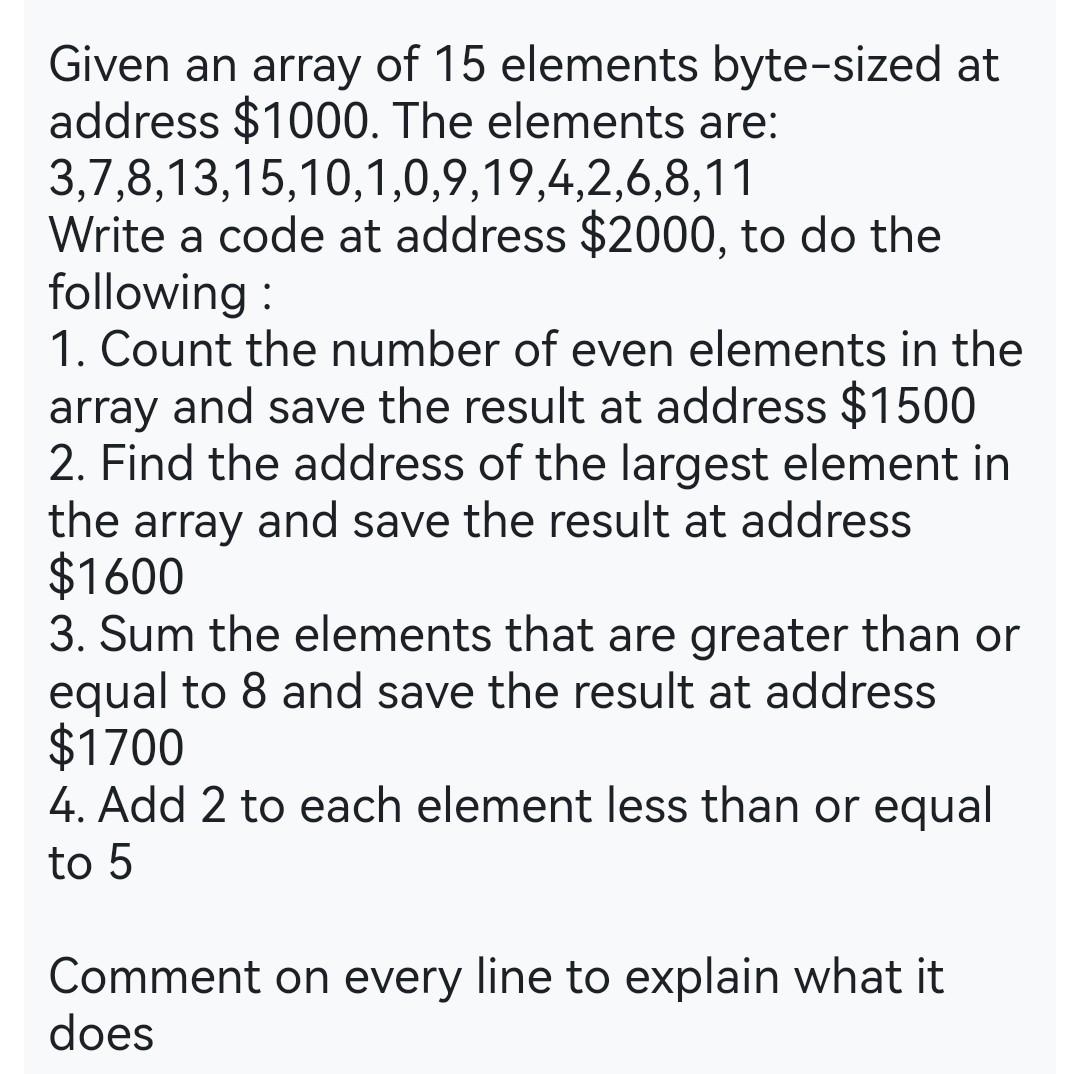 Solved Given an array of 15 elements byte-sized at address | Chegg.com