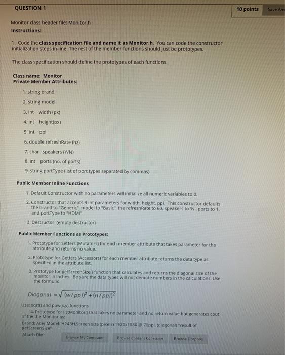 Solved QUESTION 1 10 points Save an Monitor class header | Chegg.com