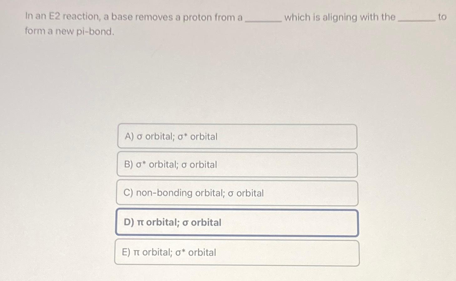 Solved In an E2 ﻿reaction, a base removes a proton from a | Chegg.com