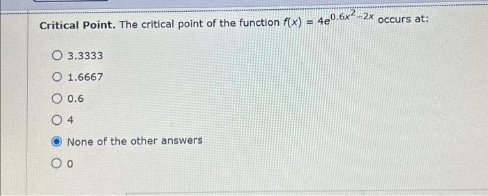 Solved Critical Point. The critical point of the function | Chegg.com