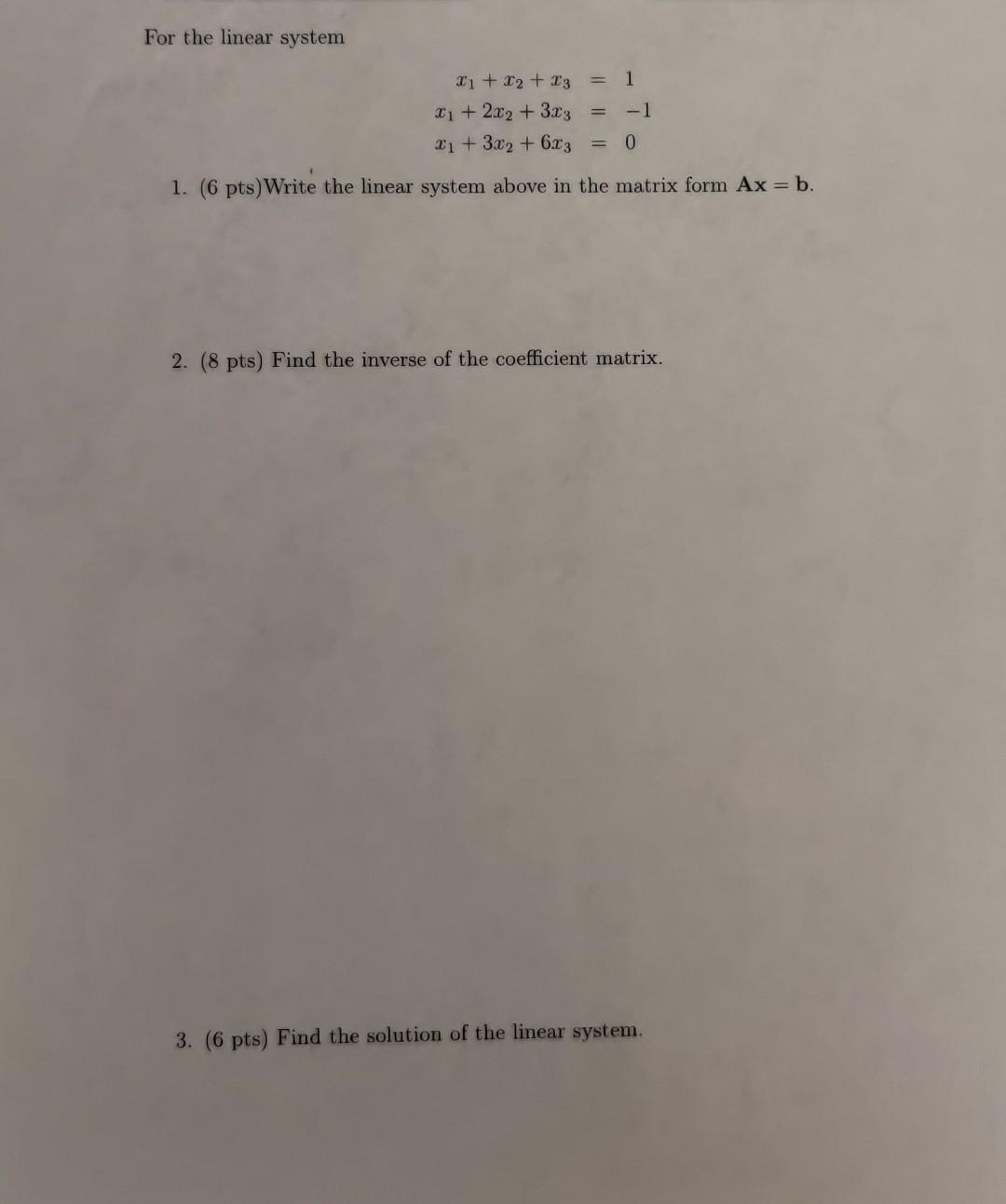 Solved For the linear system | Chegg.com