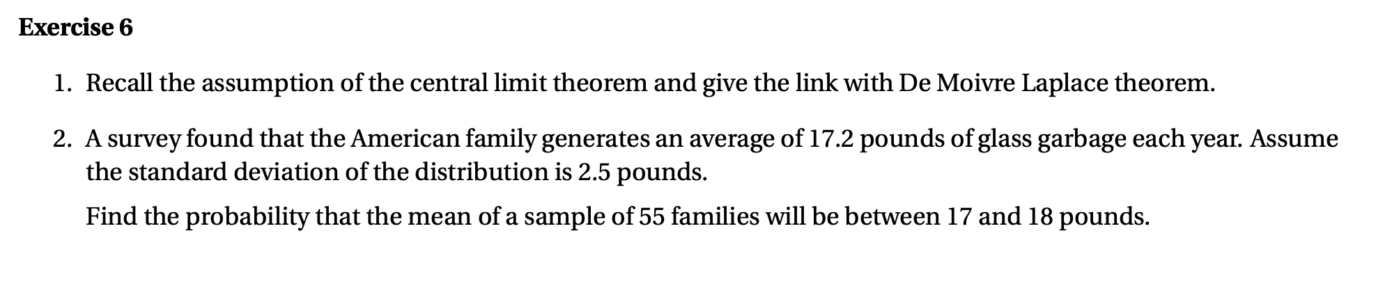 Solved Exercise 6Recall the assumption of the central limit | Chegg.com