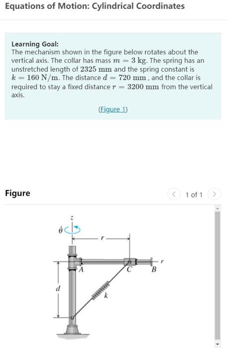 Solved Equations of Motion: Cylindrical Coordinates Learning | Chegg.com