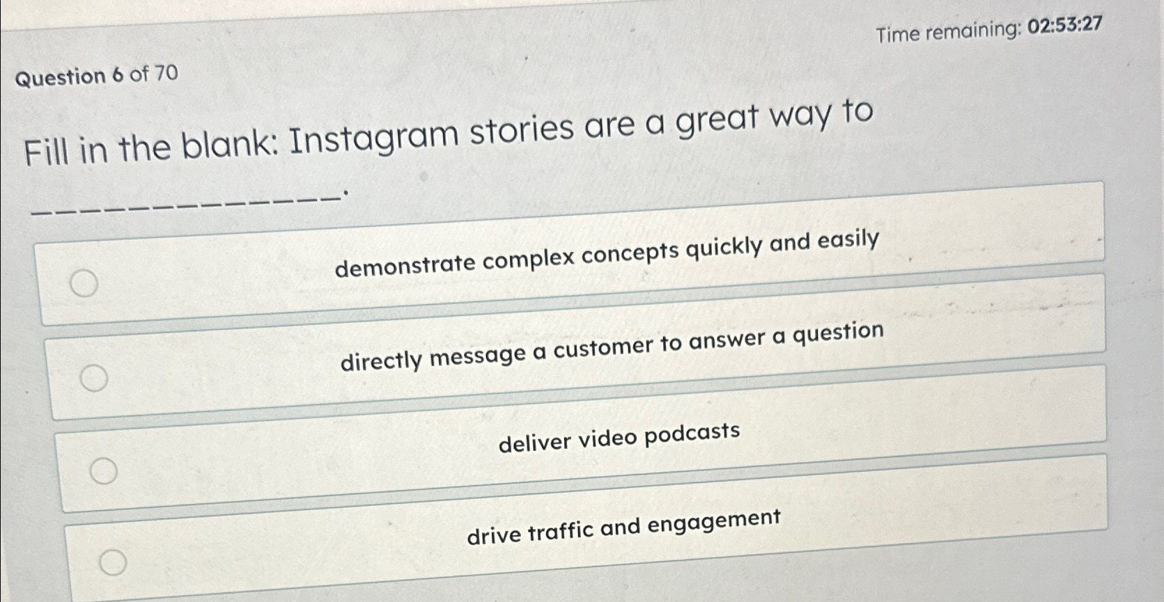 Solved Time remaining: 02:53:27Question 6 ﻿of 70Fill in the | Chegg.com