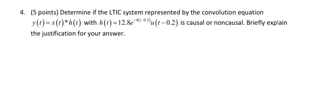 Solved (5 ﻿points) ﻿Determine if the LTIC system represented | Chegg.com