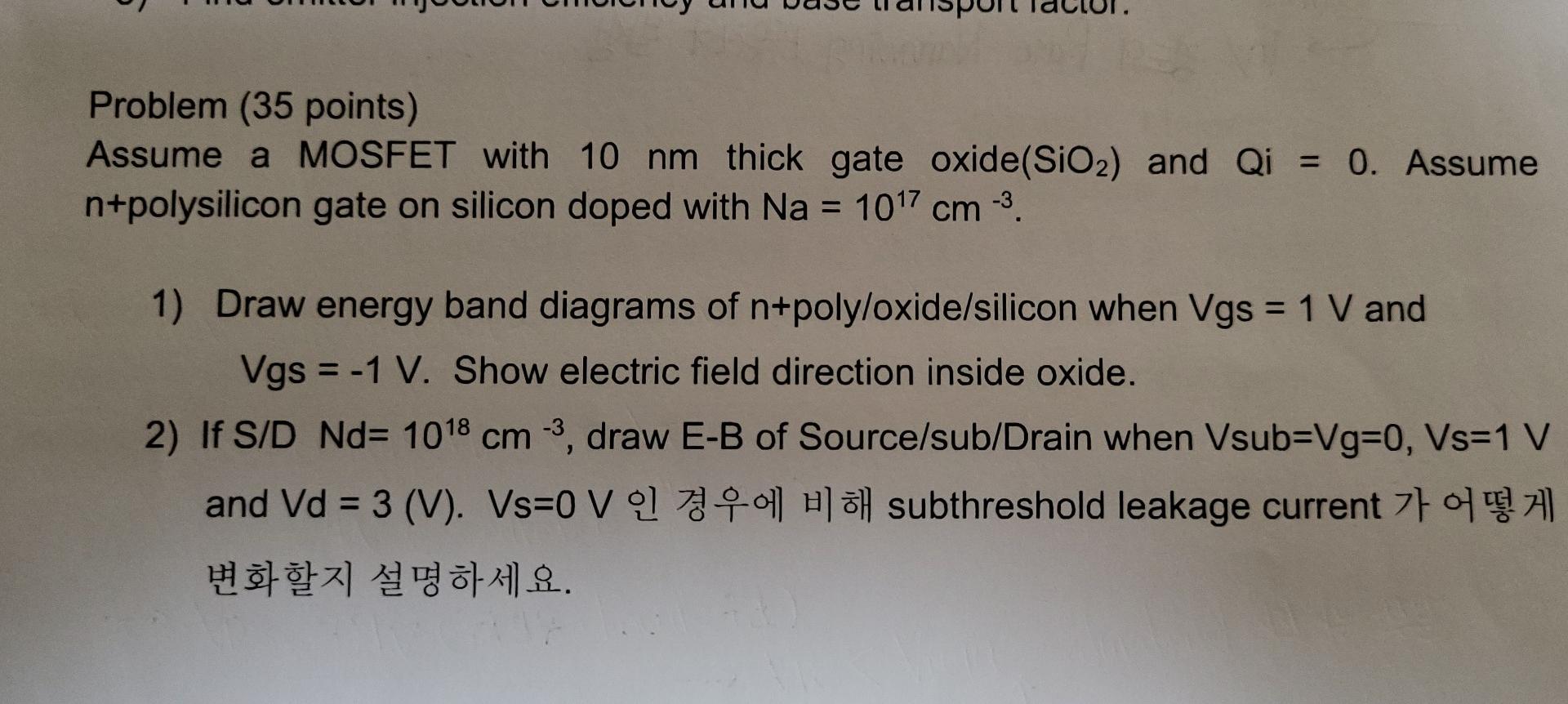 Solved how does subthreshold current change when vg=0, Vs=1v | Chegg.com