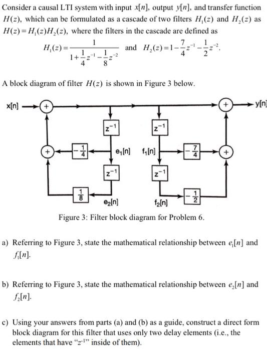 Solved Consider a causal LTI system with input x[n], output | Chegg.com