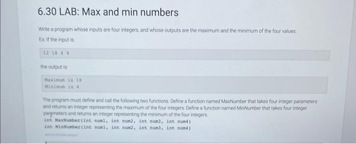 Solved 6.30 LAB: Max and min numbers Write a program whose | Chegg.com