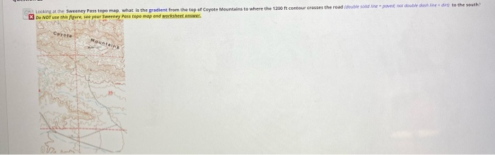 Solved Looking at the Sweeney Pass topo map what is the | Chegg.com