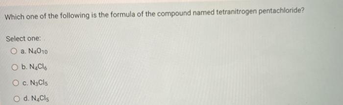 Solved Which one of the following is the formula of the | Chegg.com