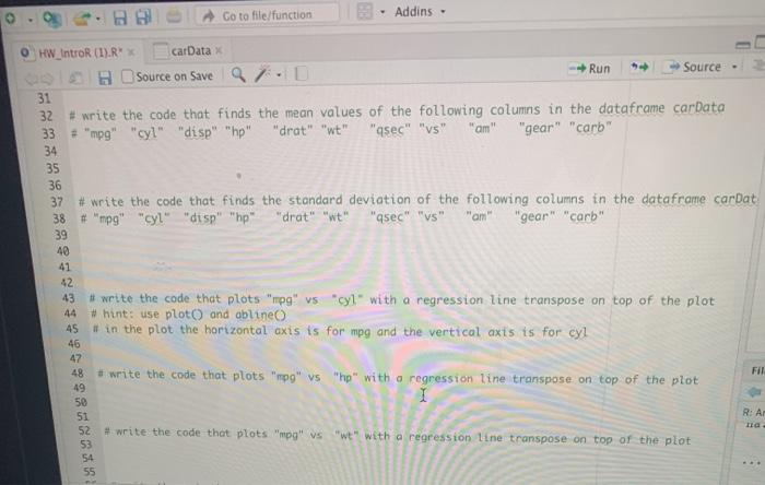 Co to file/function - Addins - HW_IntroR (1).R' | Chegg.com