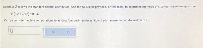 Solved Suppose Z follows the standard normal distribution. | Chegg.com
