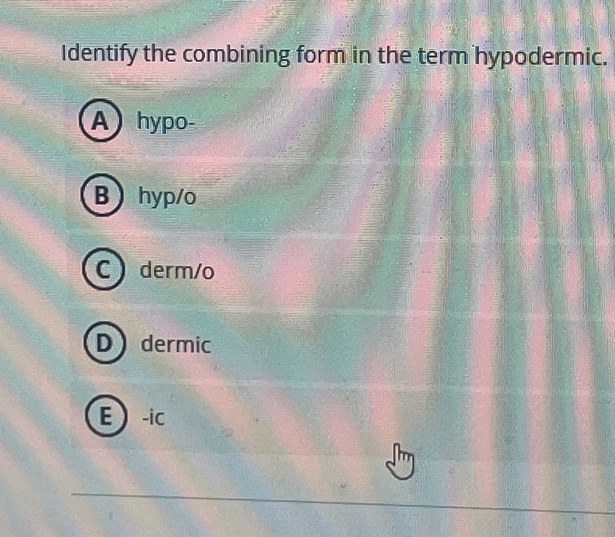 Solved Identify the combining form in the term | Chegg.com