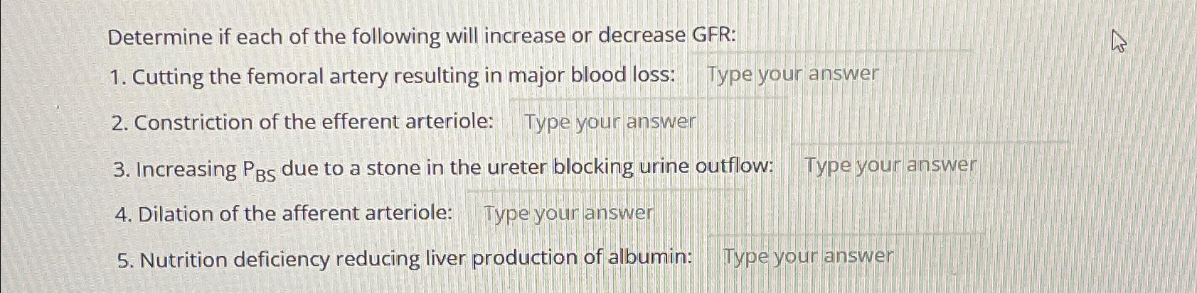 Solved Determine if each of the following will increase or | Chegg.com