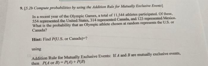 Solved [5.2b Compute probabilities by using the Addition | Chegg.com