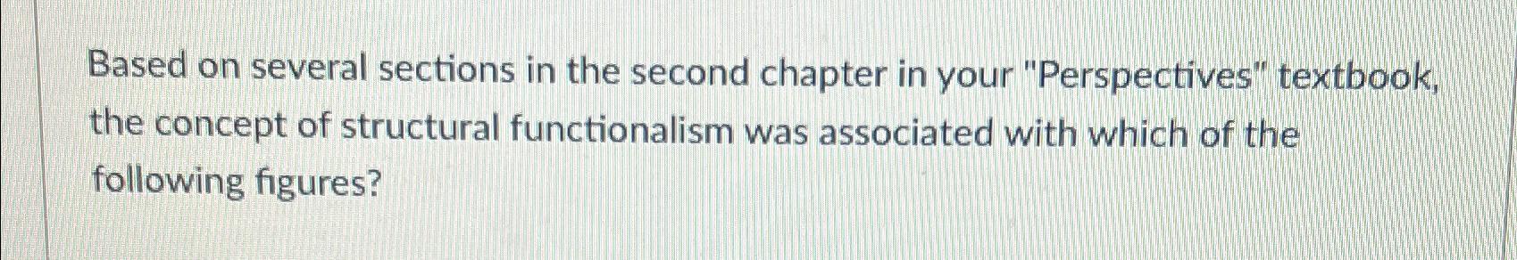 Solved Based on several sections in the second chapter in | Chegg.com
