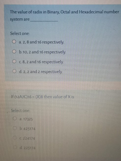Solved The value of radix in Binary, Octal and Hexadecimal | Chegg.com
