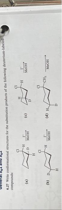 Solved 6.27 Write conformational structures for the | Chegg.com