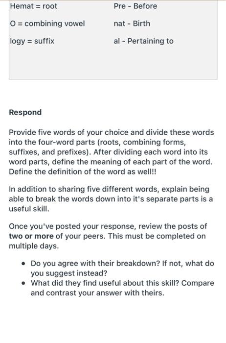 Solved Hemat = root Pre - Before O = combining vowel logy = | Chegg.com