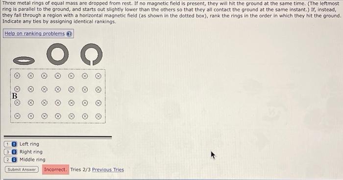 Solved Three metal rings of equal mass are dropped from | Chegg.com