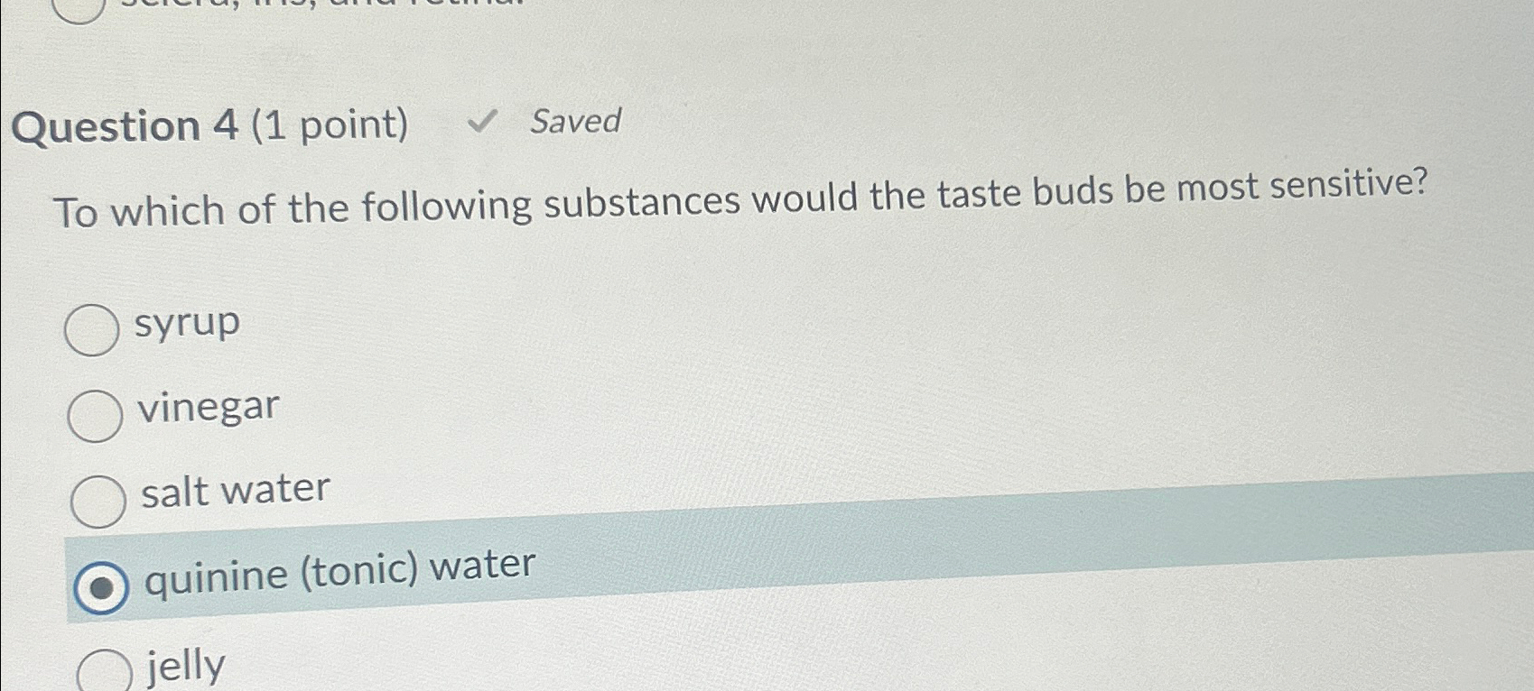 Solved Question 4 (1 ﻿point) ﻿SavedTo which of the | Chegg.com