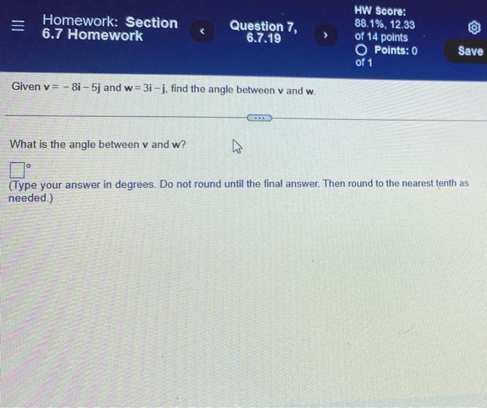 Solved Homework Section 6 7 Homework Question 7 6 7 19 Hw