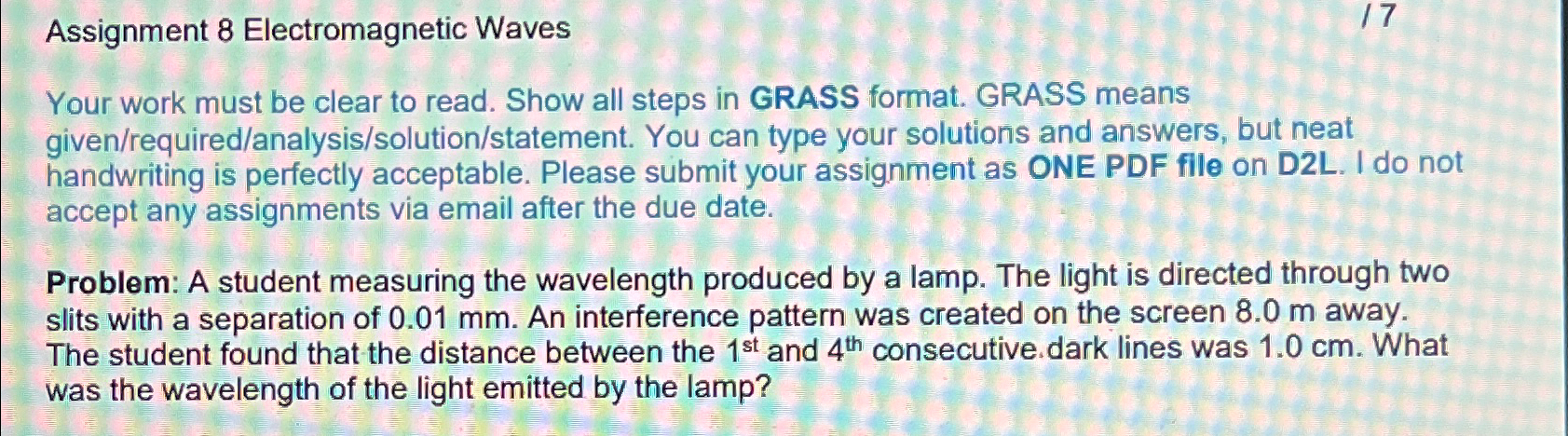 Solved Problem: A student measuring the wavelength produced | Chegg.com