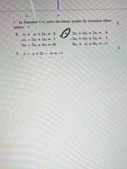 Solved In Exercises 5-8, solve the linear system by Gaussian | Chegg.com