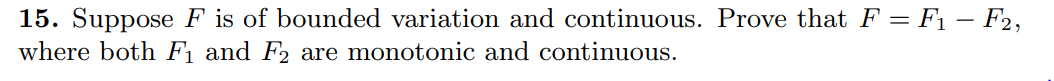 Suppose F ﻿is of bounded variation and continuous. | Chegg.com