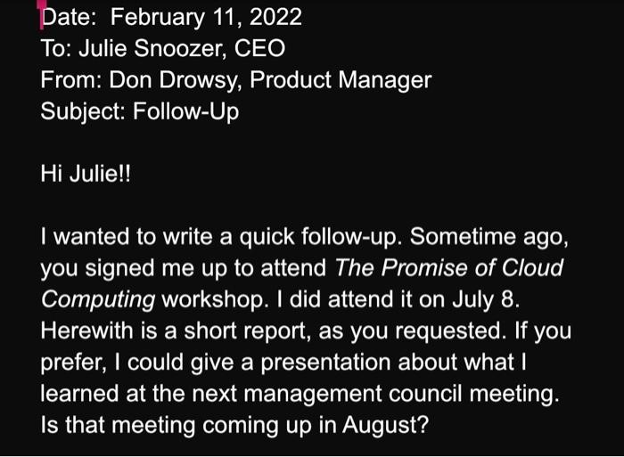 1. Read this poorly written email. 2. Share five | Chegg.com