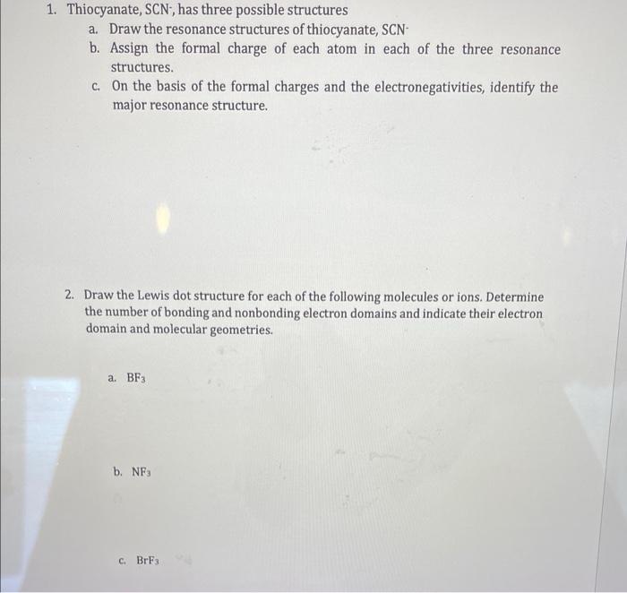 Solved 1. Thiocyanate, SCN, has three possible structures a. | Chegg.com