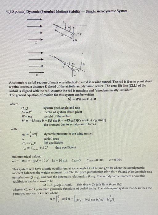 Solved 4.[30 points] Dynamic (Perturbed Motion) Stability - | Chegg.com