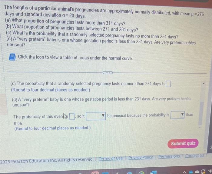 Solved The lengths of a particular animal's pregnancies are | Chegg.com