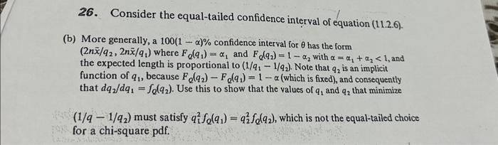 Solved 26. Consider the equal-tailed confidence interval of | Chegg.com