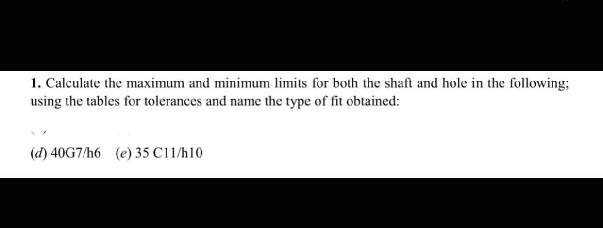 Solved 1. Calculate the maximum and minimum limits for both | Chegg.com