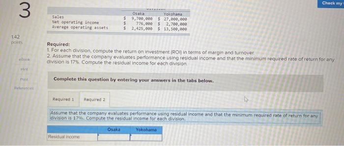 Solved 3 Sales Net operating income Average operating asset | Chegg.com