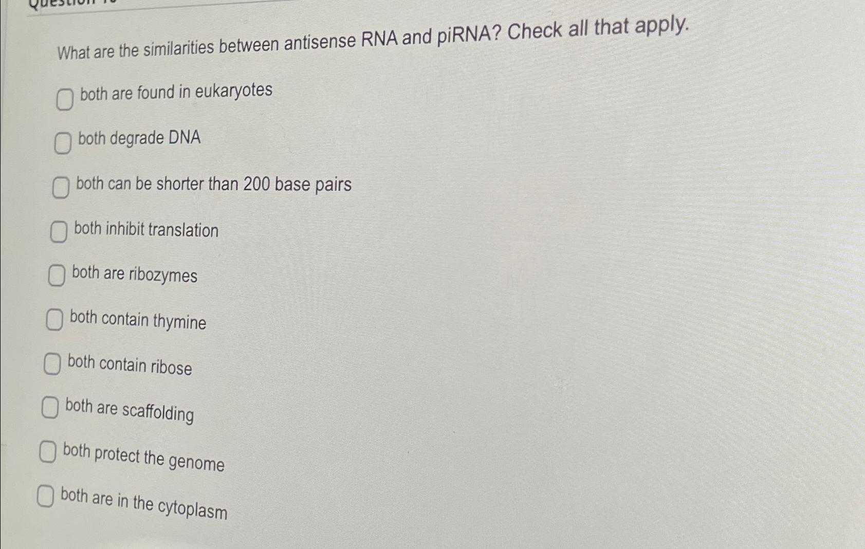 Solved What are the similarities between antisense RNA and | Chegg.com