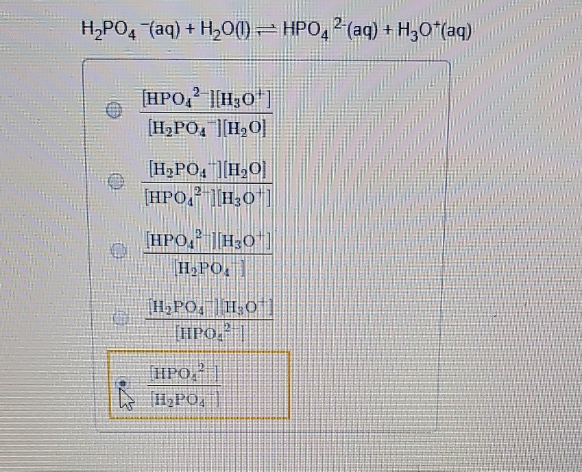 Solved H2PO4 (aq) + H2001)=HPO4 2- (aq) +H30+(aq) | Chegg.com