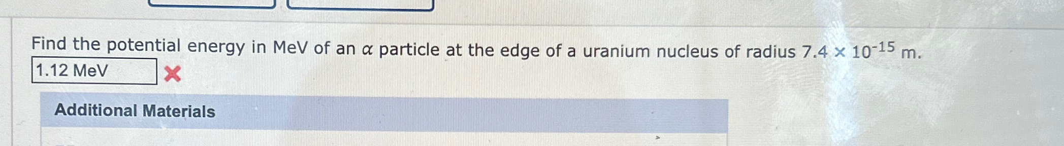 Solved Find the potential energy in MeV of an α ﻿particle at | Chegg.com