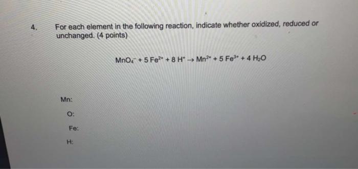 Solved For each element in the following reaction, indicate | Chegg.com