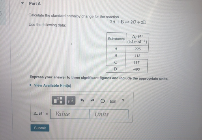 Solved Part A Calculate the standard enthalpy change for the | Chegg.com